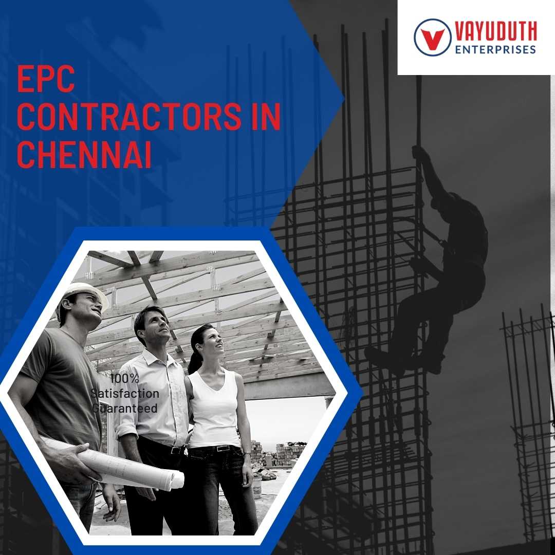 Epc Contractors In Chennai Vayuduth Enterprises